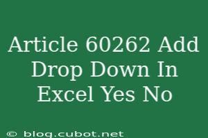 Mastering Excel Create A Yes No Drop Down In Minutes