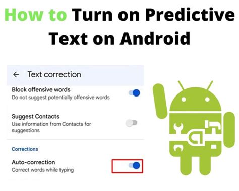 What Is Predictive Text On Android And How To Activate It