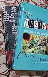 Domain Driven Design Tackling Complexity In The Heart Of Software Evans Eric Amazon In Books