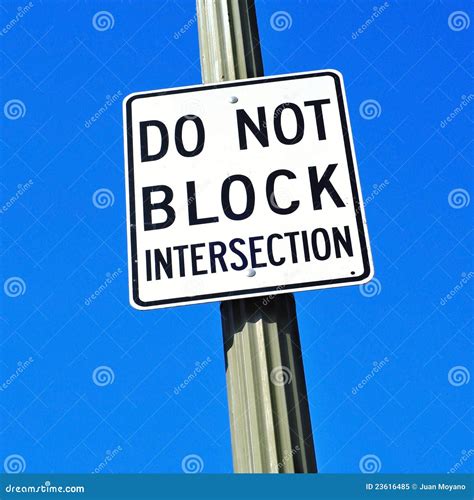 Do Not Block Intersection Sign Stock Image Image Of Restriction Restrict 23616485