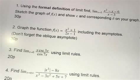 solved 1 using the formal definition of limit find lim x 3
