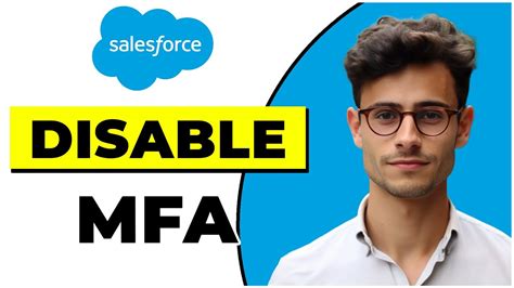 How To Disable Mfa In Salesforce Quick And Easy Youtube
