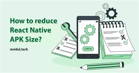How To Reduce React Native Apk Size Mridultech