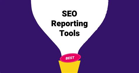 Crucial Tools For Seo Reporting Ezitech Blogs