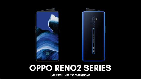 Oppo Reno Is Set To Launch Tomorrow With High Powered Innovative Quad Camera Setup