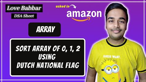 Sort Array Of 0 1 2 Using Dutch National Flag Array Love Babbar Dsa Sheet Amazon🔥 Youtube