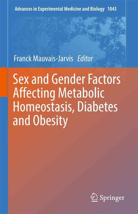 Sex And Gender Factors Affecting Metabolic Homeostasis Diabetes And