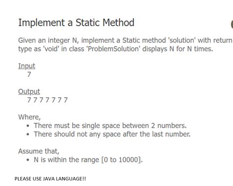 Solved Implement A Static Method Given An Integer N Chegg Com