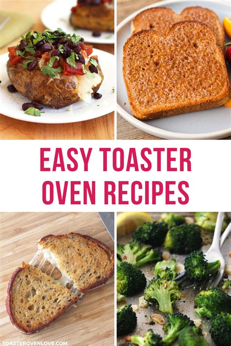15 Easy Toaster Oven Recipes For Beginners Oven Recipes Toaster Oven