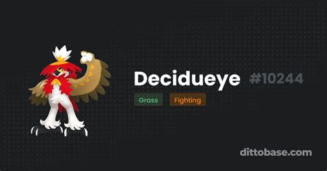 Decidueye Dittobase Pokédex
