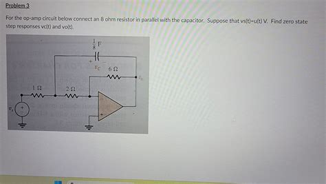 answered problem 3 for the op amp circuit below… bartleby