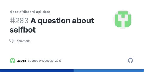 A Question About Selfbot Issue Discord Discord Api Docs GitHub