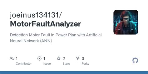 GitHub Joeinus MotorFaultAnalyzer Detection Motor Fault In Power Plan With Artificial