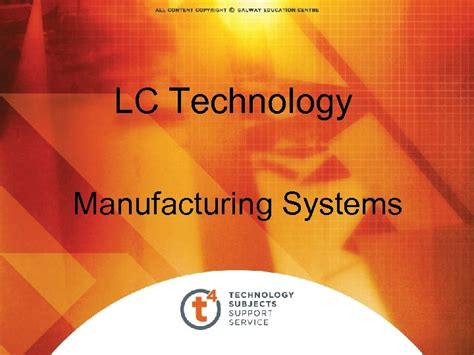 LC Technology Manufacturing Systems Quality Management