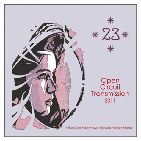 open circuit transmission 2011 various artists ain23