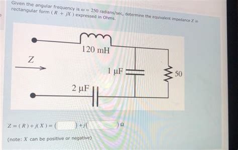 Solved Given The Angular Frequency Is A Radians Sec Chegg