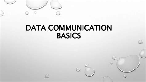 Data Communication Basics Pptx