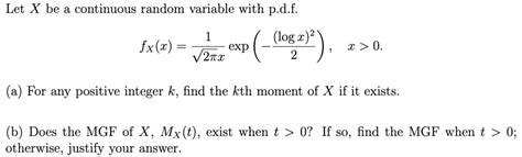 Let X Be A Continuous Random Variable With Pdf