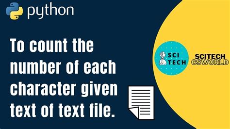 Python Program To Count The Number Of Each Character Given Text Of Text File Youtube
