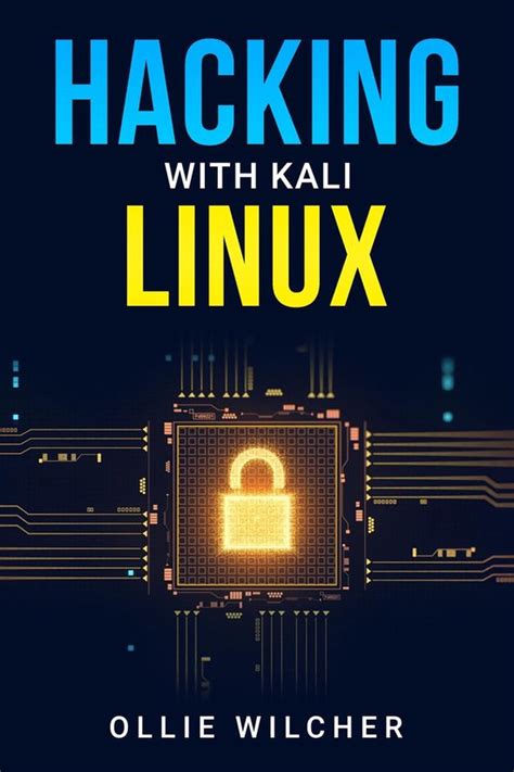 Hacking With Kali Linux Ebook Ollie Wilcher 9783986537302 Boeken