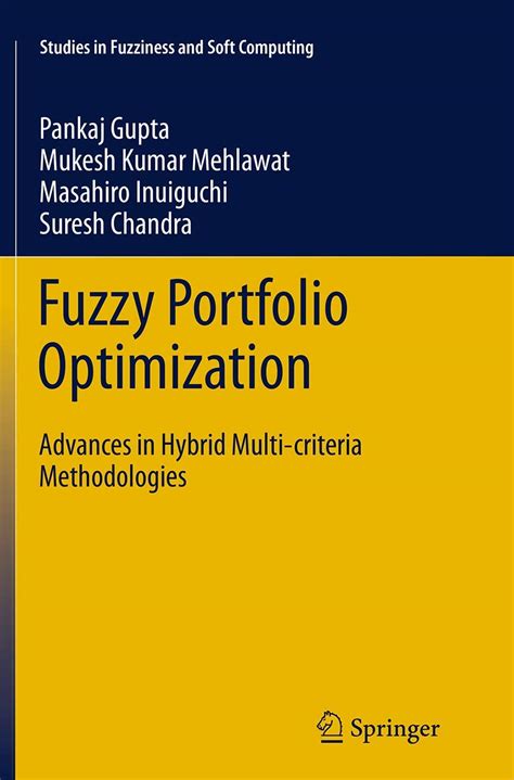 Fuzzy Portfolio Optimization Advances In Hybrid Multi Criteria