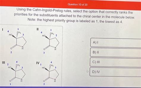 Solved Using the Cahn-Ingold-Prelog rules, select the option | Chegg.com