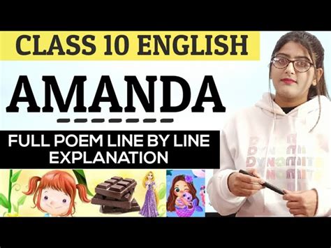 Explanation Of Poem Amanda Class 10