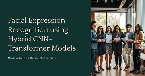 Facial Expression Recognition Using Hybrid Cnn Transformer Models