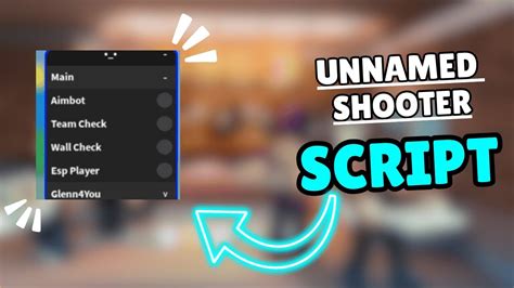 🎯 God Mode Unnamed Shooter Script Aim Bot Esp And Wall Check Never Miss A Shot 🔫💥 Youtube