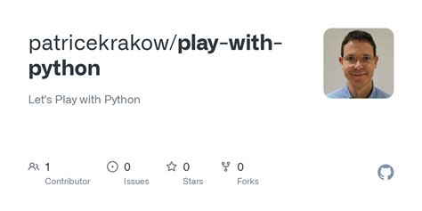GitHub Patricekrakow Play With Python Let S Play With Python