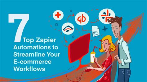 7 Top Zapier Automations To Streamline Your E Commerce Workflows Sellercloud
