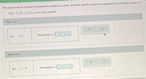 Solved The Solution Set To A System Of Dependent Equations