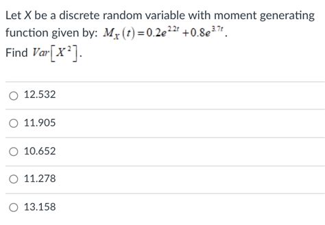 solved let x be a discrete random variable with moment