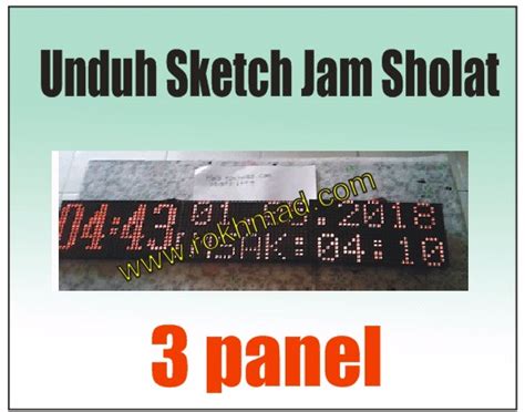 Jam Waktu Sholat Digital Arduino Dengan 2 Panel P10 Setting Waktu Dengan Bluetooth Dilengkapi