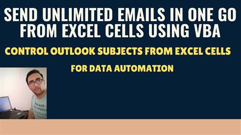 How To Send Emails Using Excel Cells Excel Vba Automation Youtube