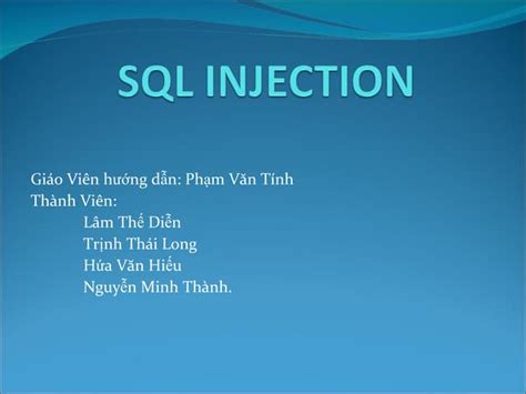 Sql Injection Bao Cao Mqc8l5 Ppt