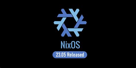 exploring nixos 23 05 stoat a comprehensive look at the upgrades and