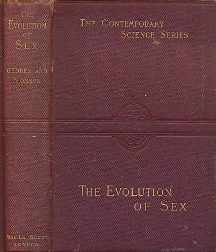 The Evolution Of Sex By Geddes Patrick Thomson J Arthur Good Maroon Hardback Cloth Cover
