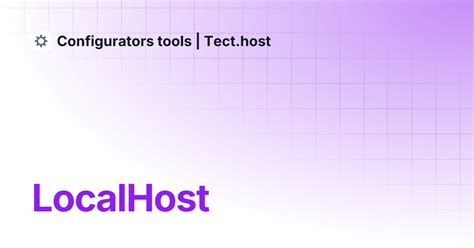 Localhost Configurators Tools Tecthost