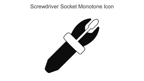 Screwdriver Socket Monotone Icon In Powerpoint Pptx Png And Editable Eps Format Ppt Example