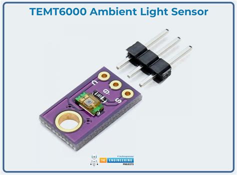 TEMT Ambient Light Sensor The Engineering Projects