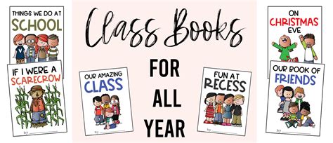 Class Books Class Made Books To Write And Read For All Year Mrs