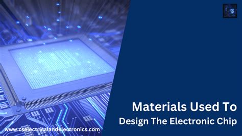 Materials Used To Design The Chip Vlsi Chip Design Materials