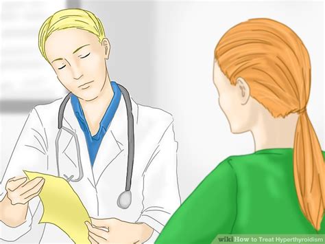 How To Treat Hyperthyroidism With Pictures Wikihow Health