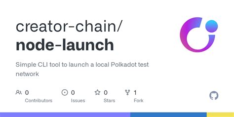 github creator chain node launch simple cli tool to launch a local
