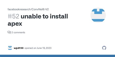 Unable To Install Apex Issue Facebookresearch ConvNeXt V GitHub