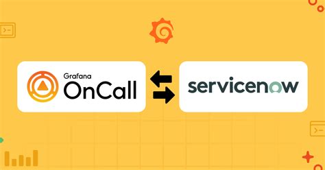use grafana oncall s bi directional servicenow alert flows