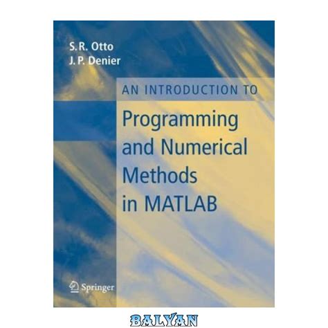 دانلود کتاب an introduction to programming and numerical methods in matlab بلیان