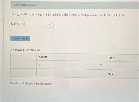 Solved Find CFdr For F Yixj Zk If C Is The Helix Chegg
