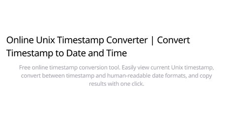 Online Unix Timestamp Converter Convert Timestamp To Date And Time